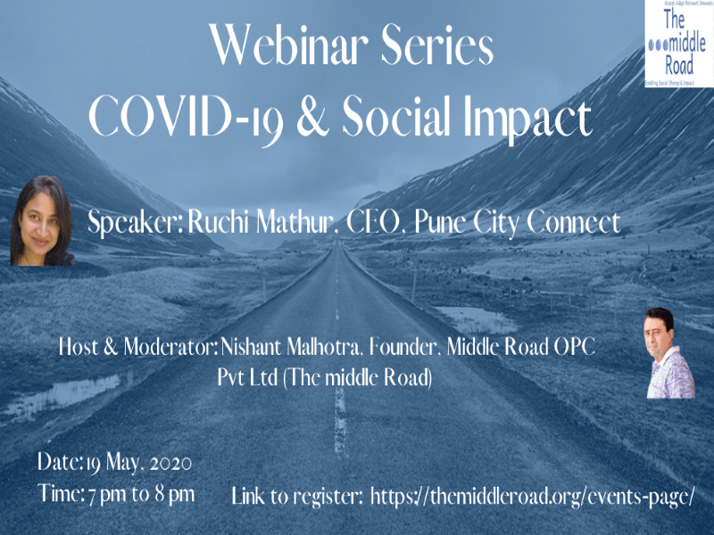 Webinar 2: Nishant talks with Ruchi Mathur in the COVID-19 & Social ...
